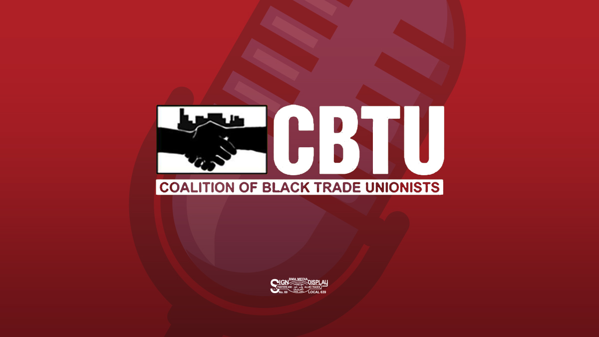 Remembering Dr. King’s impact on the CBTU and its founding principles